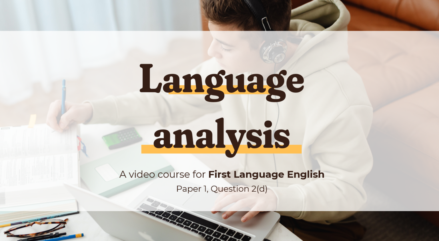 Language Analysis (Q2) for IGCSE First Language English - Taughtly