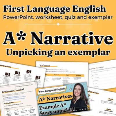 A* Narrative Writing for First Language English IGCSE - Taughtly